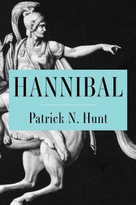 10 Reasons Why Hannibal's Military Genius Still Captures Our ...