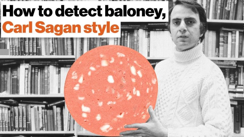 Carl Sagan's "Baloney Detection Kit": A Toolkit That Can Help You ...