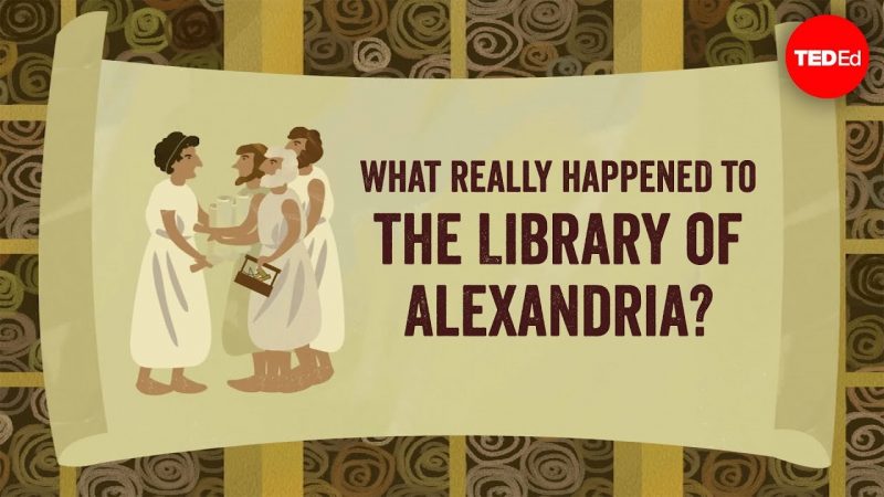 The Rise and Fall of the Great Library of Alexandria: An Animated ...