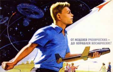 The Glorious Poster Art of the Soviet Space Program in Its Golden Age ...