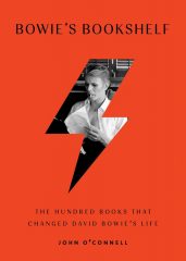 Bowie's Bookshelf: A New Essay Collection on The 100 Books That Changed ...