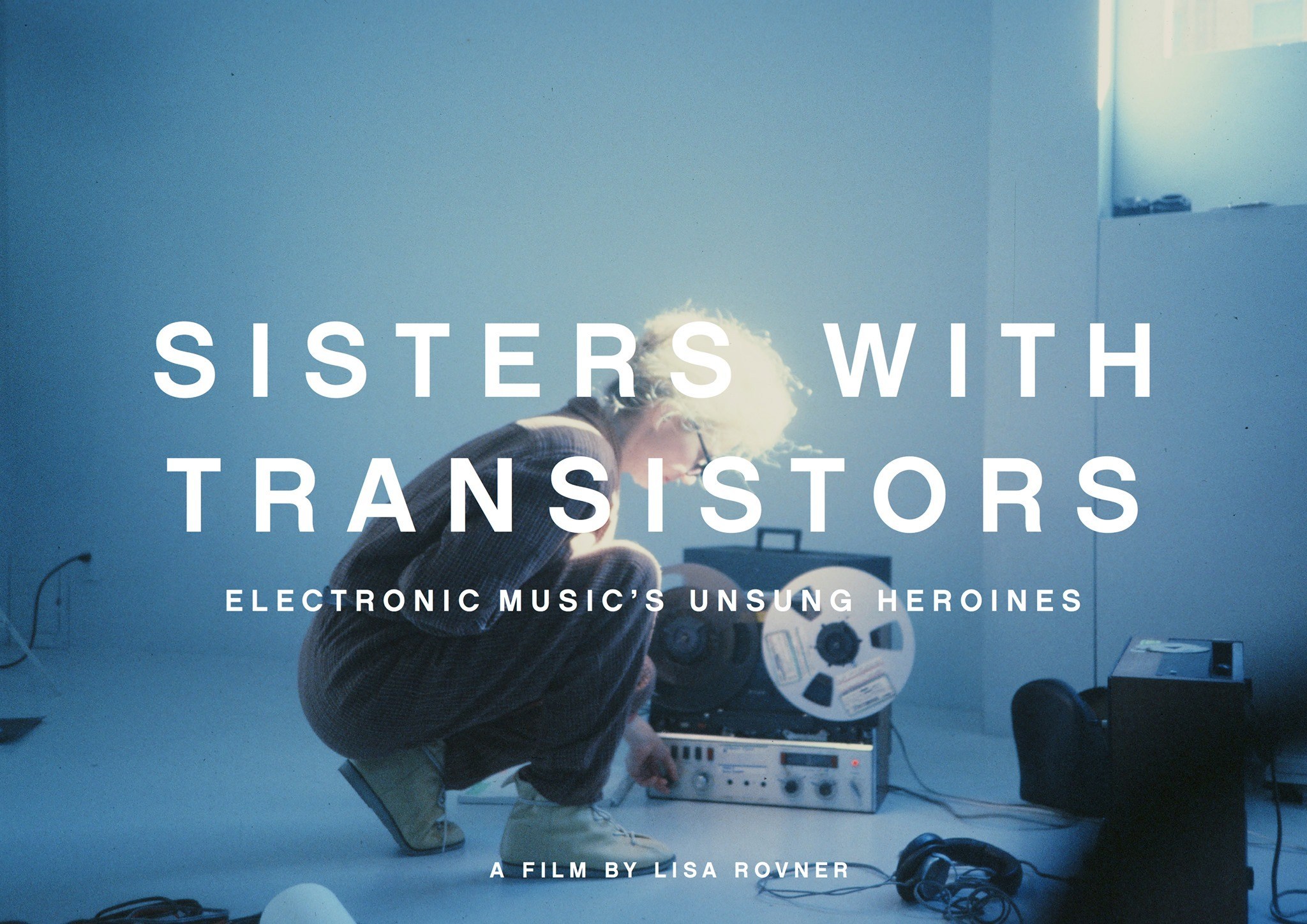 New Documentary Sisters with Transistors Tells the Story of Electronic ...