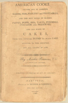 The First American Cookbook: Sample Recipes from American Cookery (1796 ...