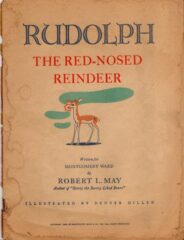 The Origin Story of Rudolph the Red-Nosed Reindeer: How a 1939 ...
