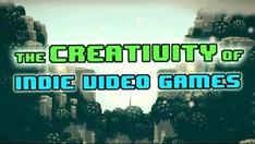 How Indie Video Game Makers Are Changing the Game | Open Culture