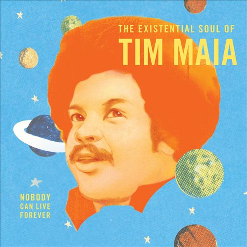 The Existential Adventures of Iconoclastic Brazilian Musician Tim Maia ...