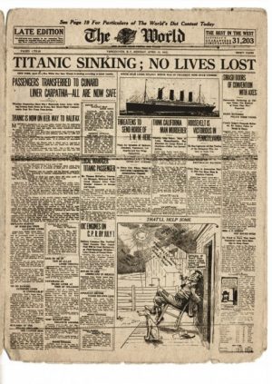 "Titanic Sinking; No Lives Lost" and Other Terribly Inaccurate News ...