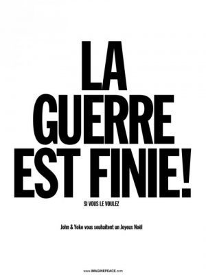 Download the John Lennon/Yoko Ono "War is Over (If You Want It)" Poster ...